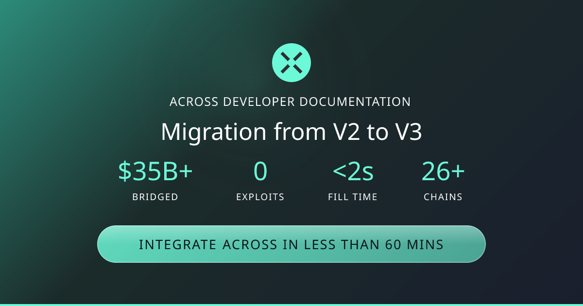 Migration from V2 to V3 | Across Docs